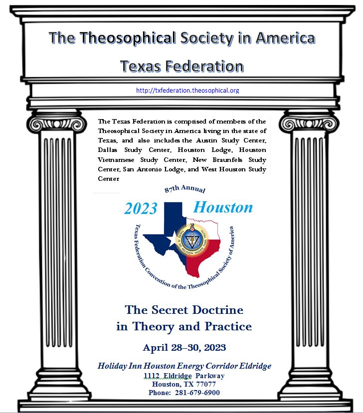 Our Activity – Texas Federation Convention of the Theosophical Society ...